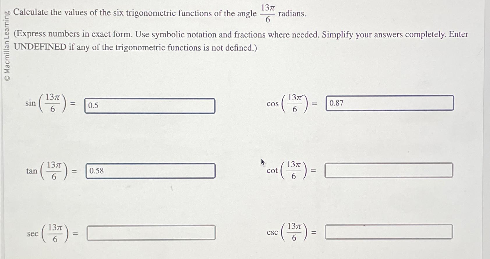 Solved Calculate the values of the six trigonometric | Chegg.com