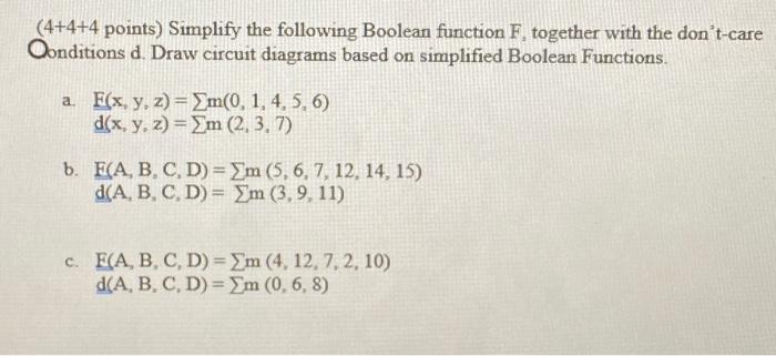 Solved (4+4+4 points) Simplify the following Boolean | Chegg.com