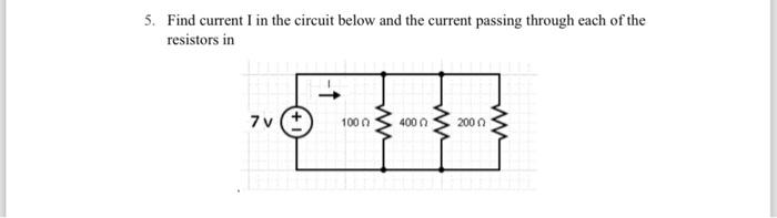 5. Find current I in the circuit below and the | Chegg.com
