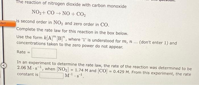 Solved The reaction of nitrogen dioxide with carbon monoxide | Chegg.com