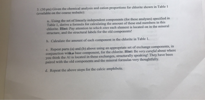 3. (30 pts) Given the chemical analysis and cation | Chegg.com