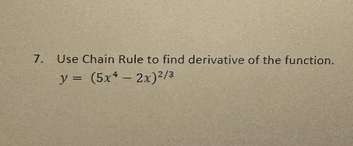 Solved Use Chain Rule to find derivative of the | Chegg.com