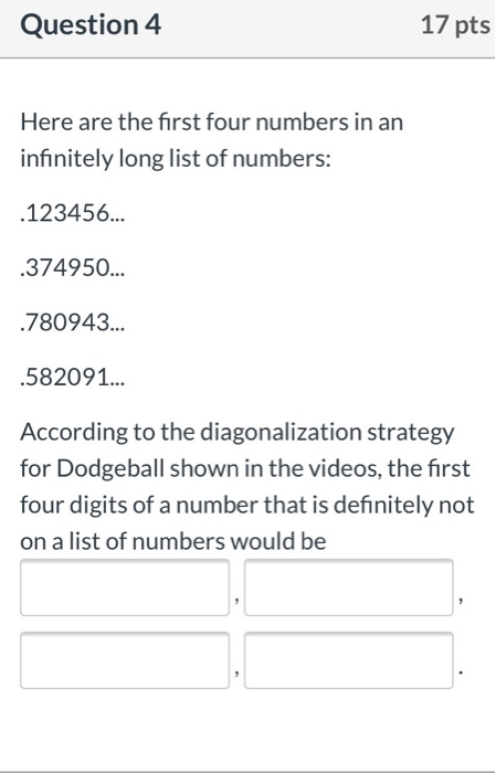 Solved Question 4 17 pts Here are the first four numbers in | Chegg.com