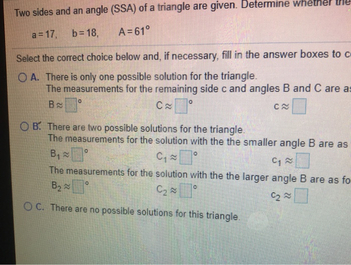 Solved Two sides and an angle (SSA) of a triangle are given. | Chegg.com
