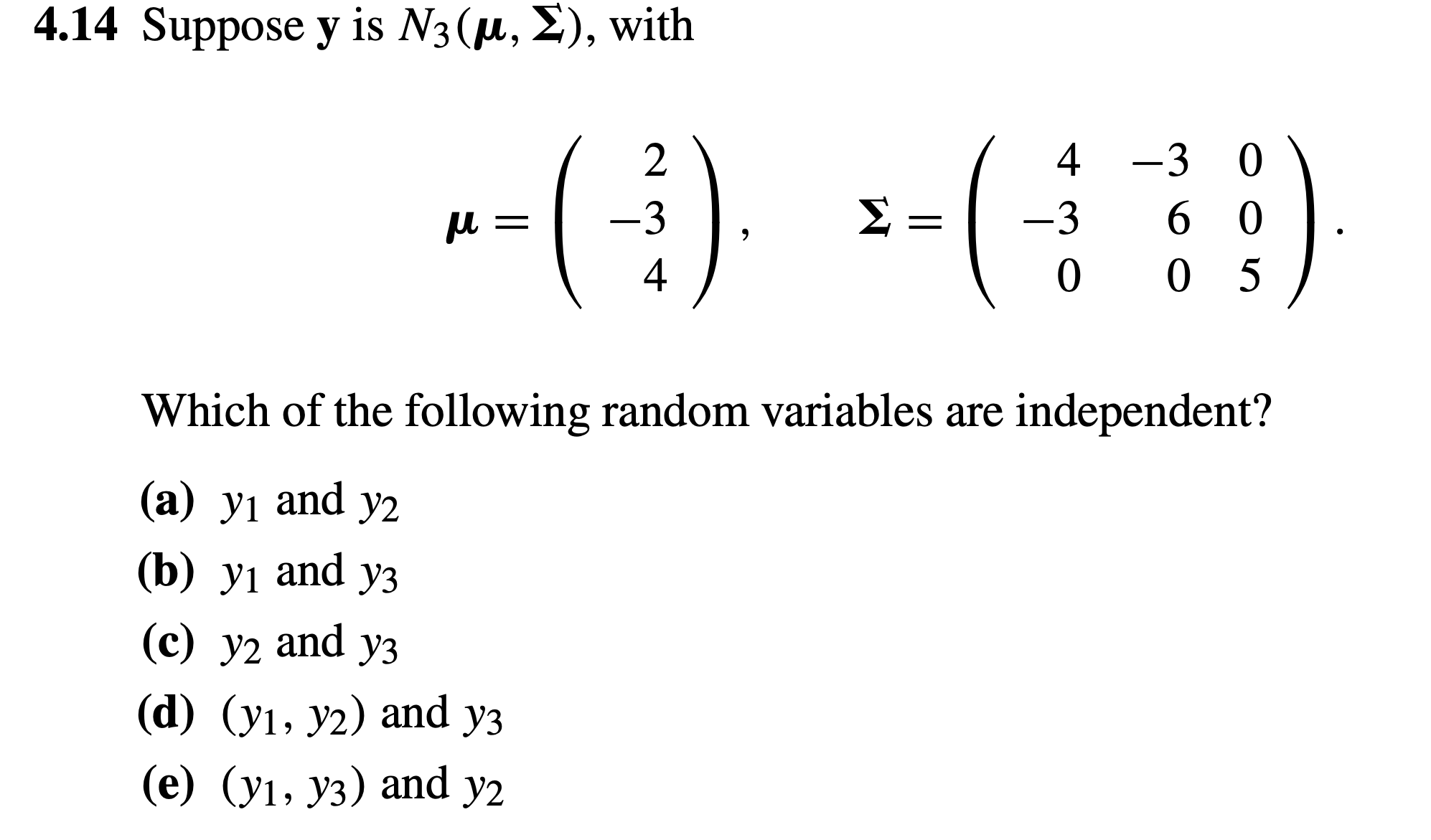 Solved 414 ﻿suppose Y ﻿is N3μΣ 