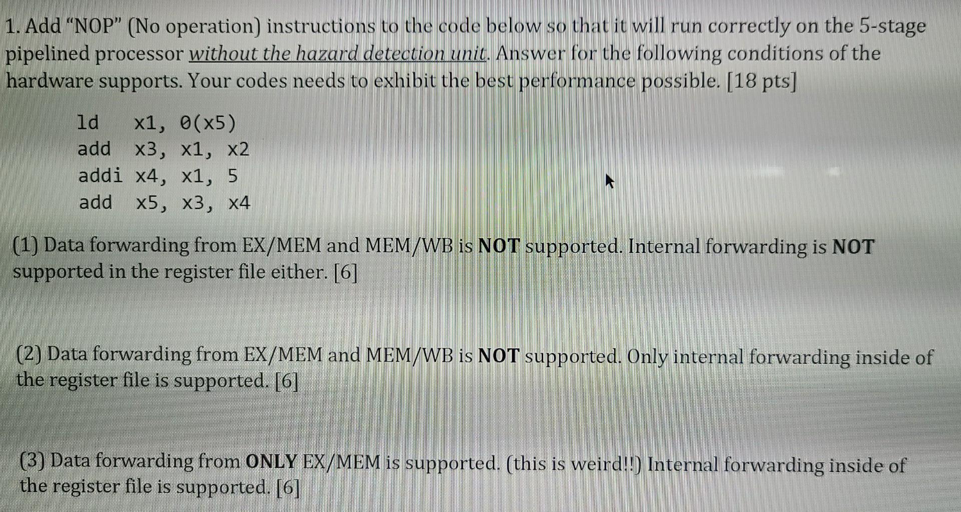 Solved 1. Add "NOP" (No operation) instructions to the code | Chegg.com