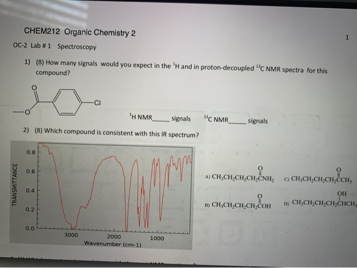 Solved CHEM212 Organic Chemistry 2 OC-2 Lab #1 Spectroscopy | Chegg.com