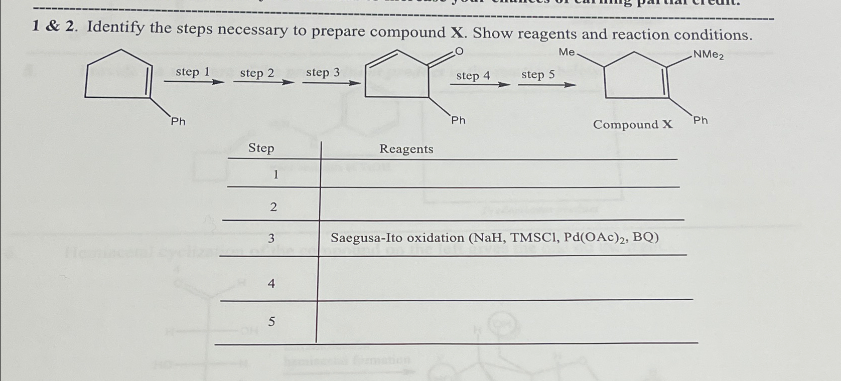 Solved 1 ﻿& 2. ﻿Identify the steps necessary to prepare | Chegg.com