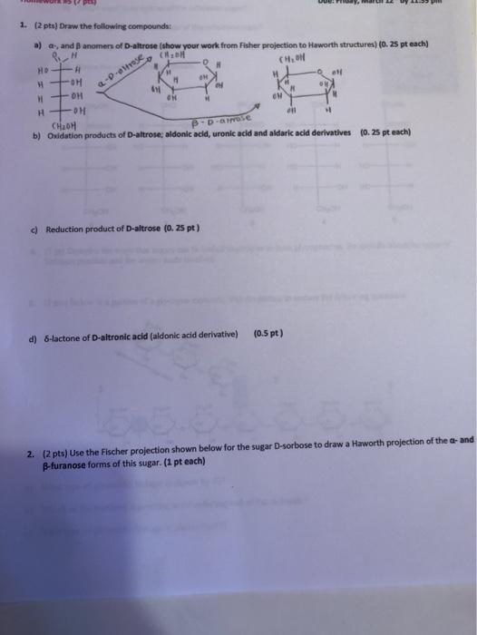 Solved . (2 pts) Use the Fischer projections shown below | Chegg.com