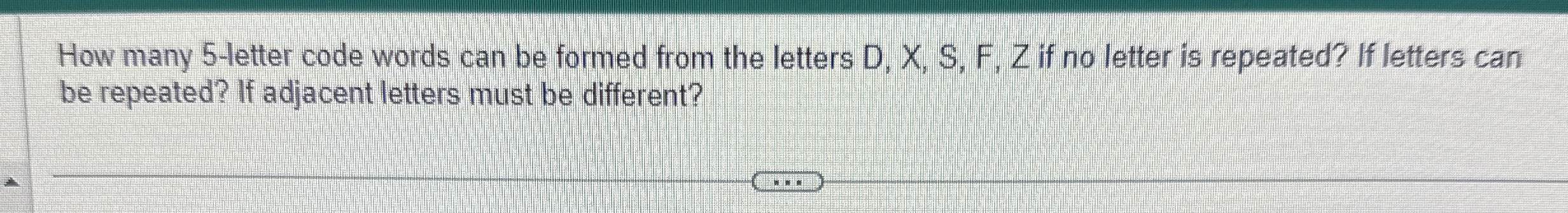 Solved How many 5 -letter code words can be formed from the | Chegg.com