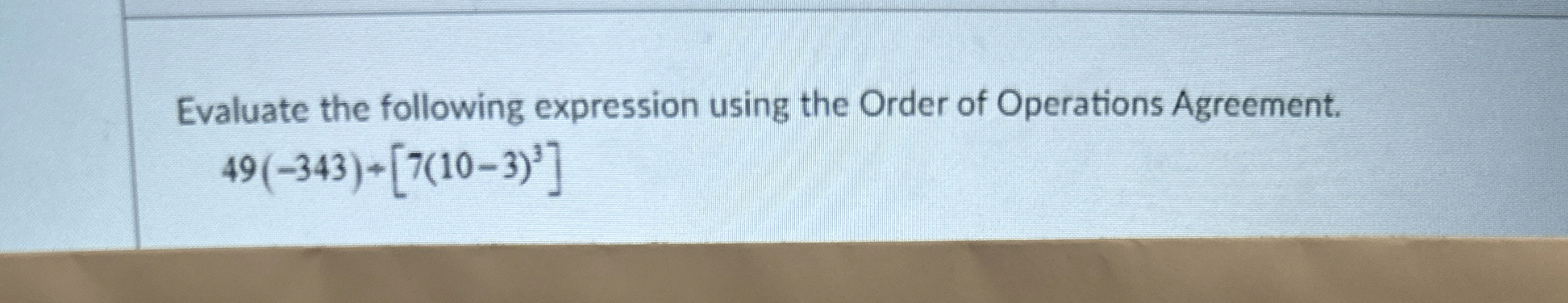Solved Evaluate the following expression using the Order of | Chegg.com