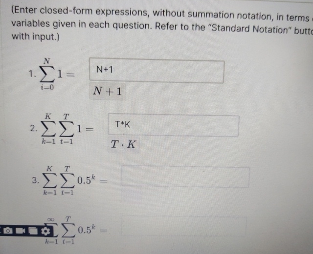 Solved (Enter closed-form expressions, without summation | Chegg.com