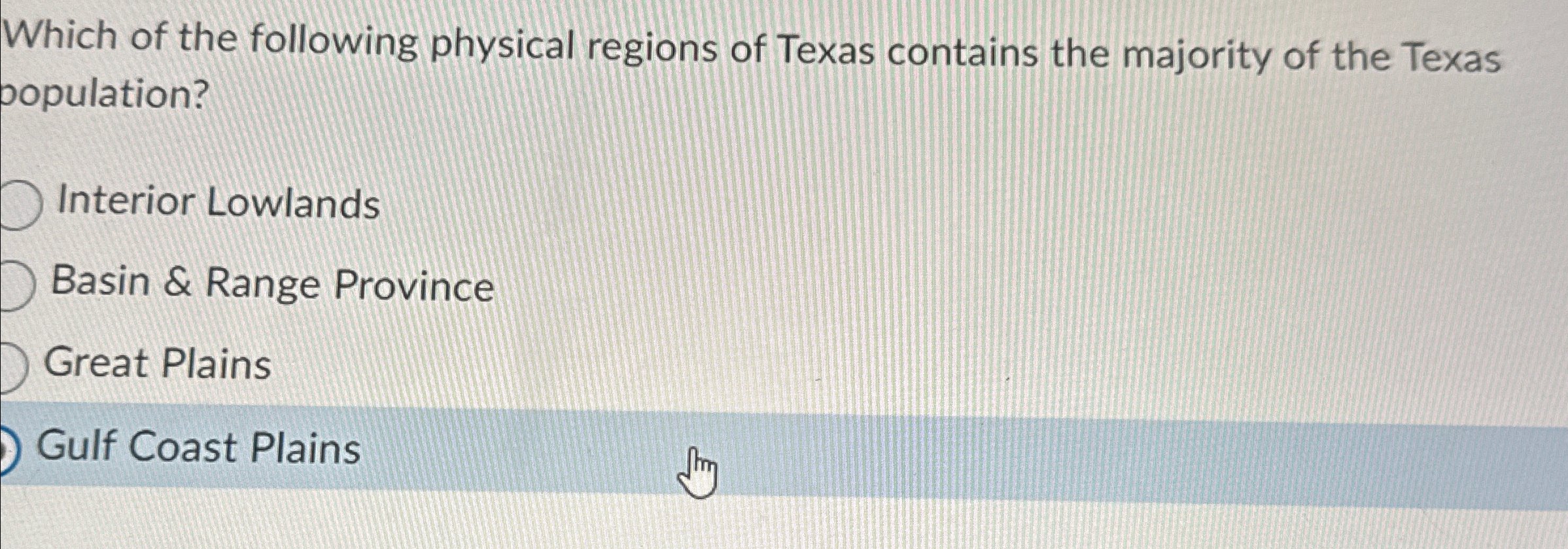 Solved Which of the following physical regions of Texas | Chegg.com