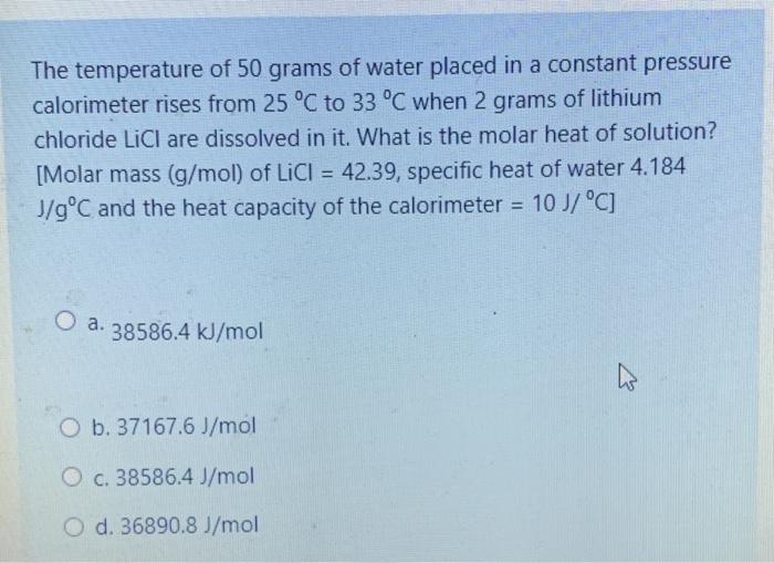 Solved The temperature of 50 grams of water placed in a | Chegg.com