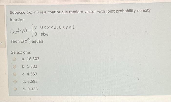 Solved Suppose (X;Y) is a continuous random vector with | Chegg.com