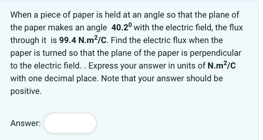 Solved When a piece of paper is held at an angle so that the | Chegg.com