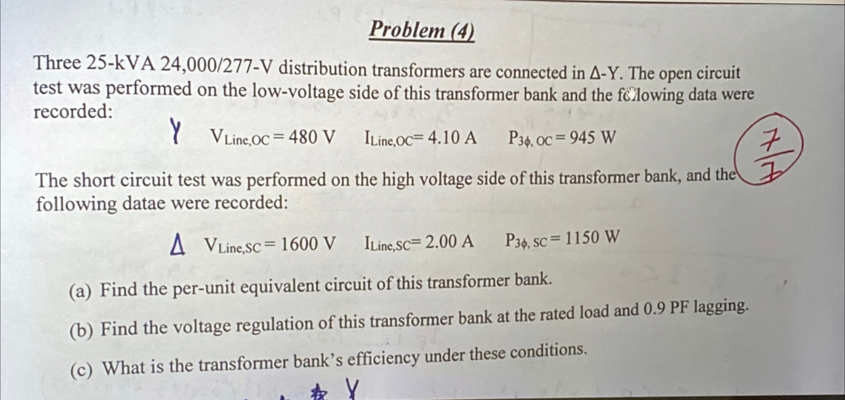 Solved Problem (4)Three 25-kVA 24,000/277-V distribution | Chegg.com