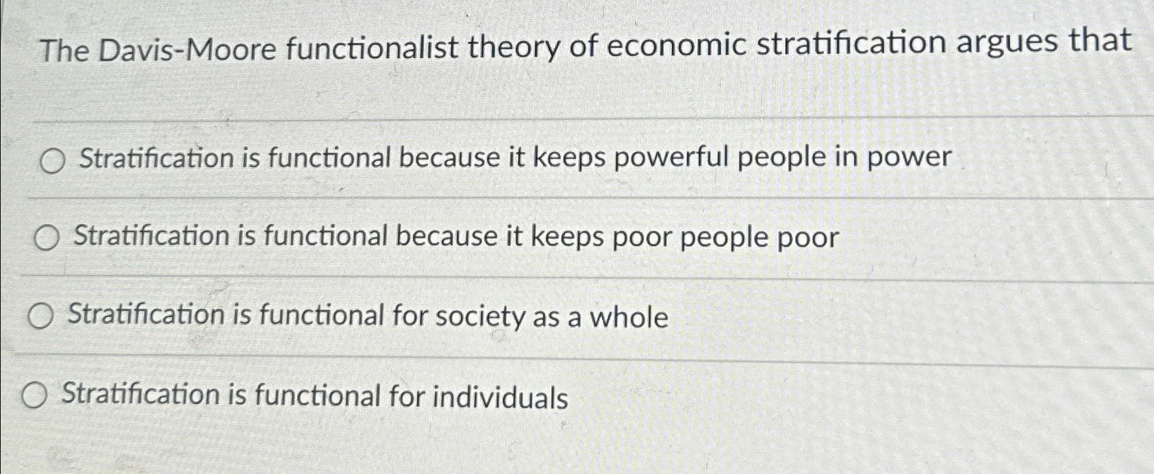 Solved The Davis-Moore functionalist theory of economic | Chegg.com