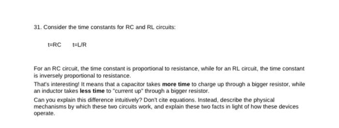 Solved 31. Consider the time constants for RC and RL | Chegg.com