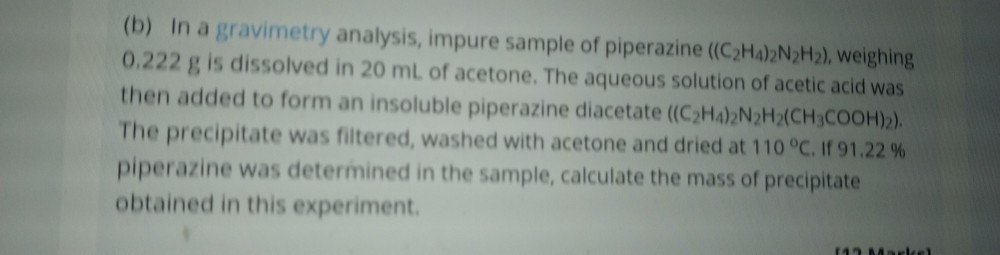 Solved (b) In a gravimetry analysis, impure sample of | Chegg.com