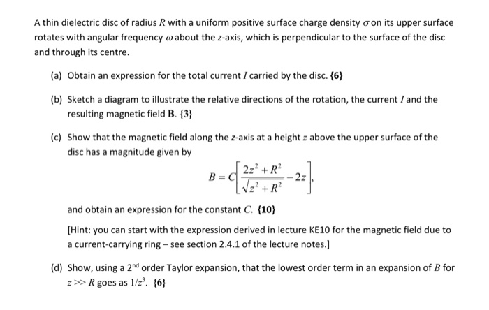 Solved A thin dielectric disc of radius R with a uniform | Chegg.com