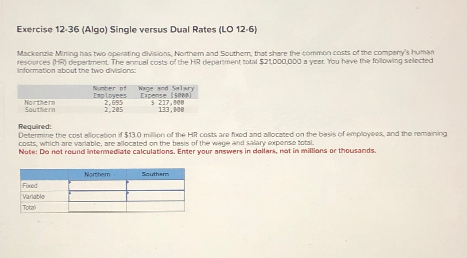 Solved Exercise 12-36 (Algo) ﻿Single versus Dual Rates (LO | Chegg.com