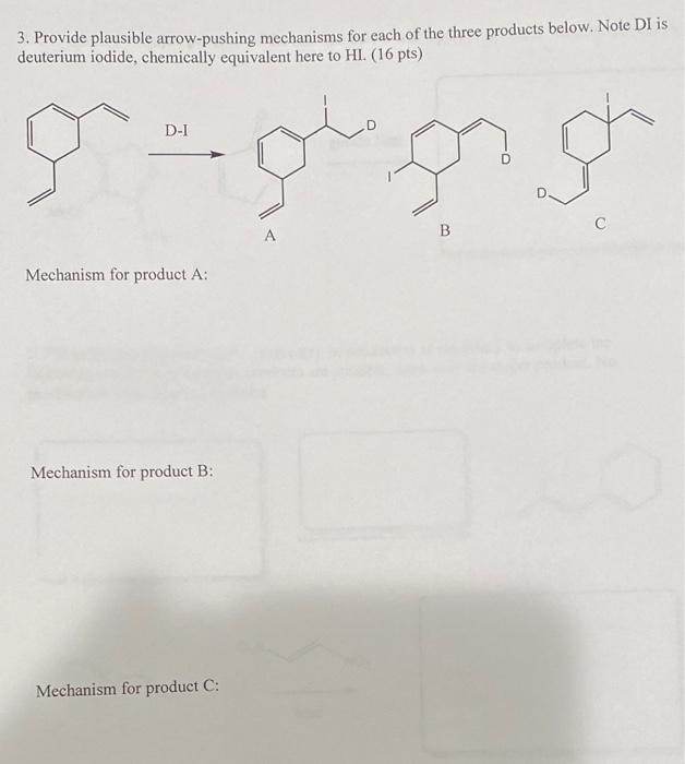 Solved 3. Provide plausible arrow-pushing mechanisms for | Chegg.com