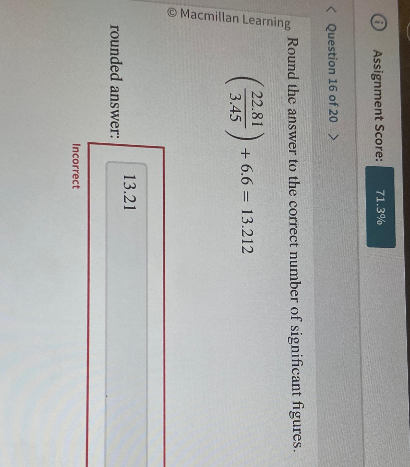 Solved Assignment Score:Question 16 ﻿of 20Round the answer | Chegg.com