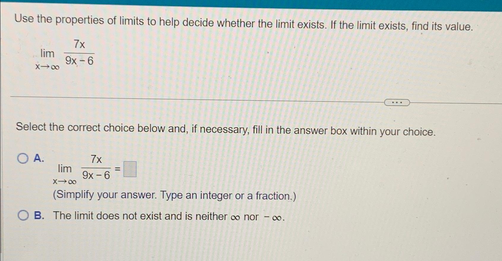 Solved Use the properties of limits to help decide whether | Chegg.com