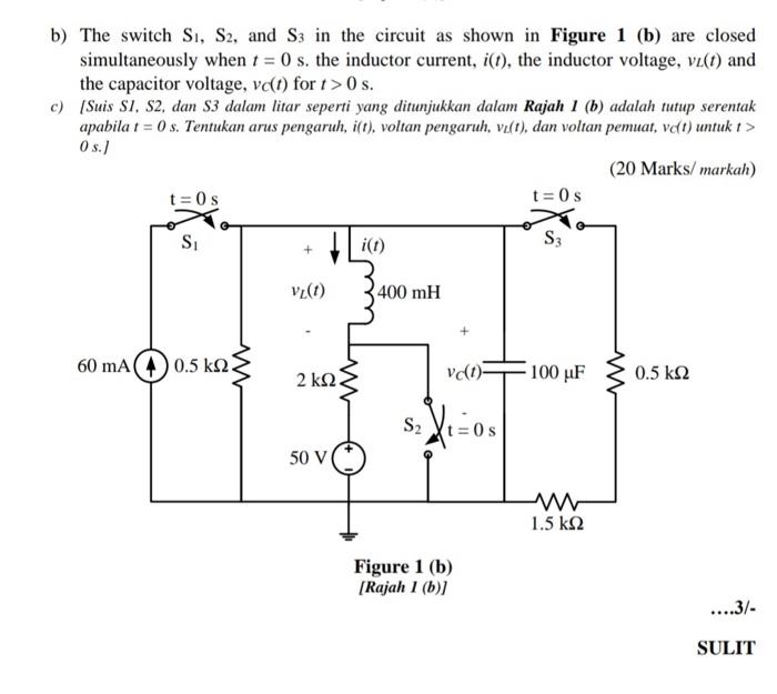 Solved b) The switch Si, S2, and S3 in the circuit as shown | Chegg.com