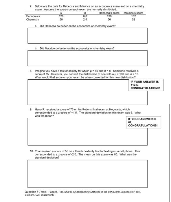 Solved 1. On your math exam, you received a 70. The mean was | Chegg.com