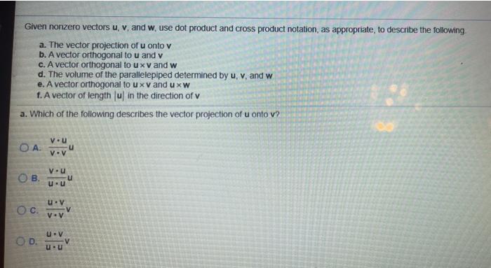 Solved Given nonzero vectors u, v, and w, use dot product | Chegg.com