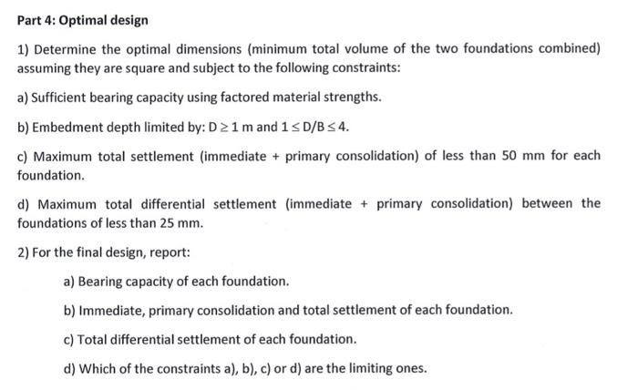 Solved Part 4: Optimal design 1) Determine the optimal | Chegg.com