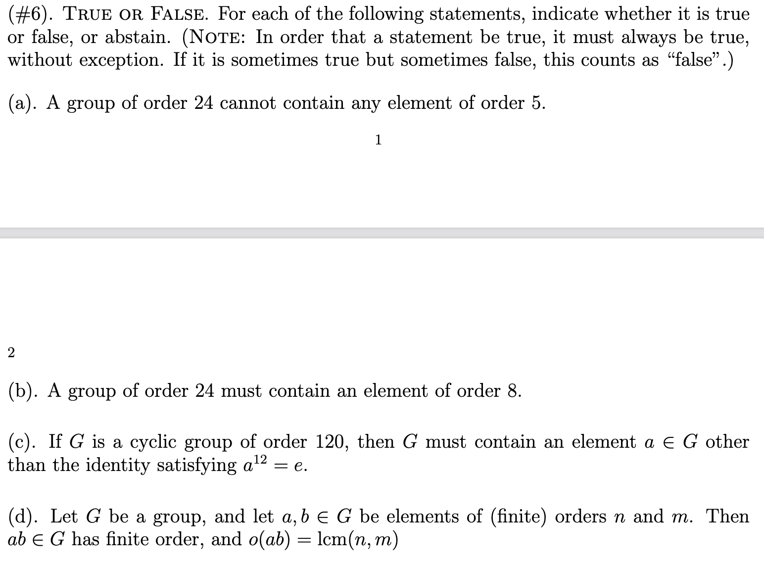 Solved (#6). ﻿TRuE OR FALSE. For each of the following | Chegg.com