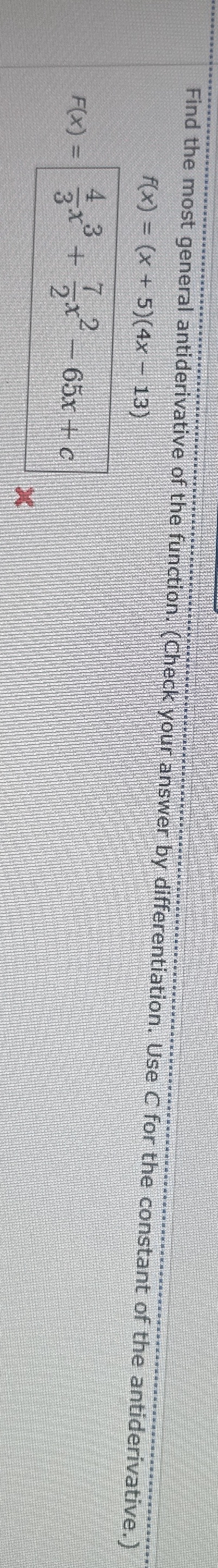 Solved Find The Most General Antiderivative Of The Function