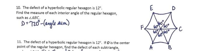 Solved 10. The defect of a hyperbolic regular hexagon is | Chegg.com
