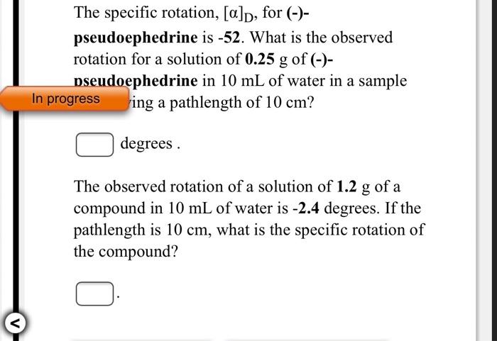 Solved The specific rotation, [a]p, for (-)- pseudoephedrine | Chegg.com