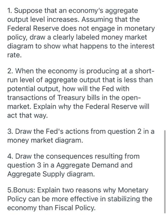 Solved 1 Suppose That An Economy S Aggregate Output Level