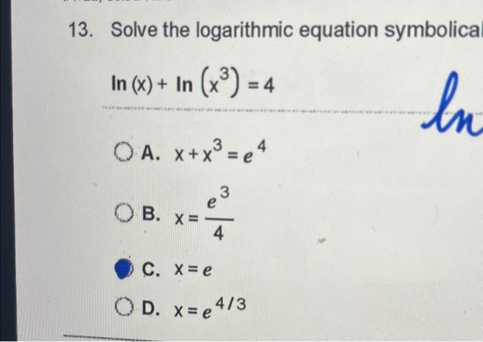 Solved 13. Solve the logarithmic equation symbolica | Chegg.com
