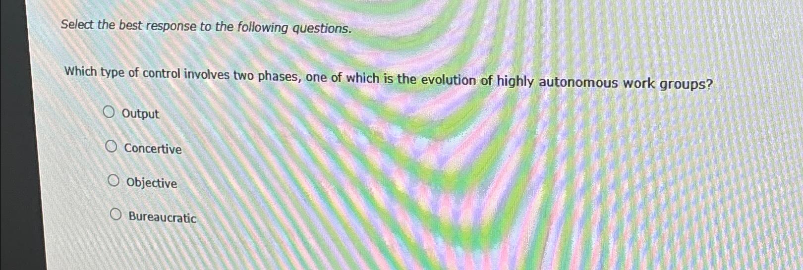 Solved Select the best response to the following | Chegg.com