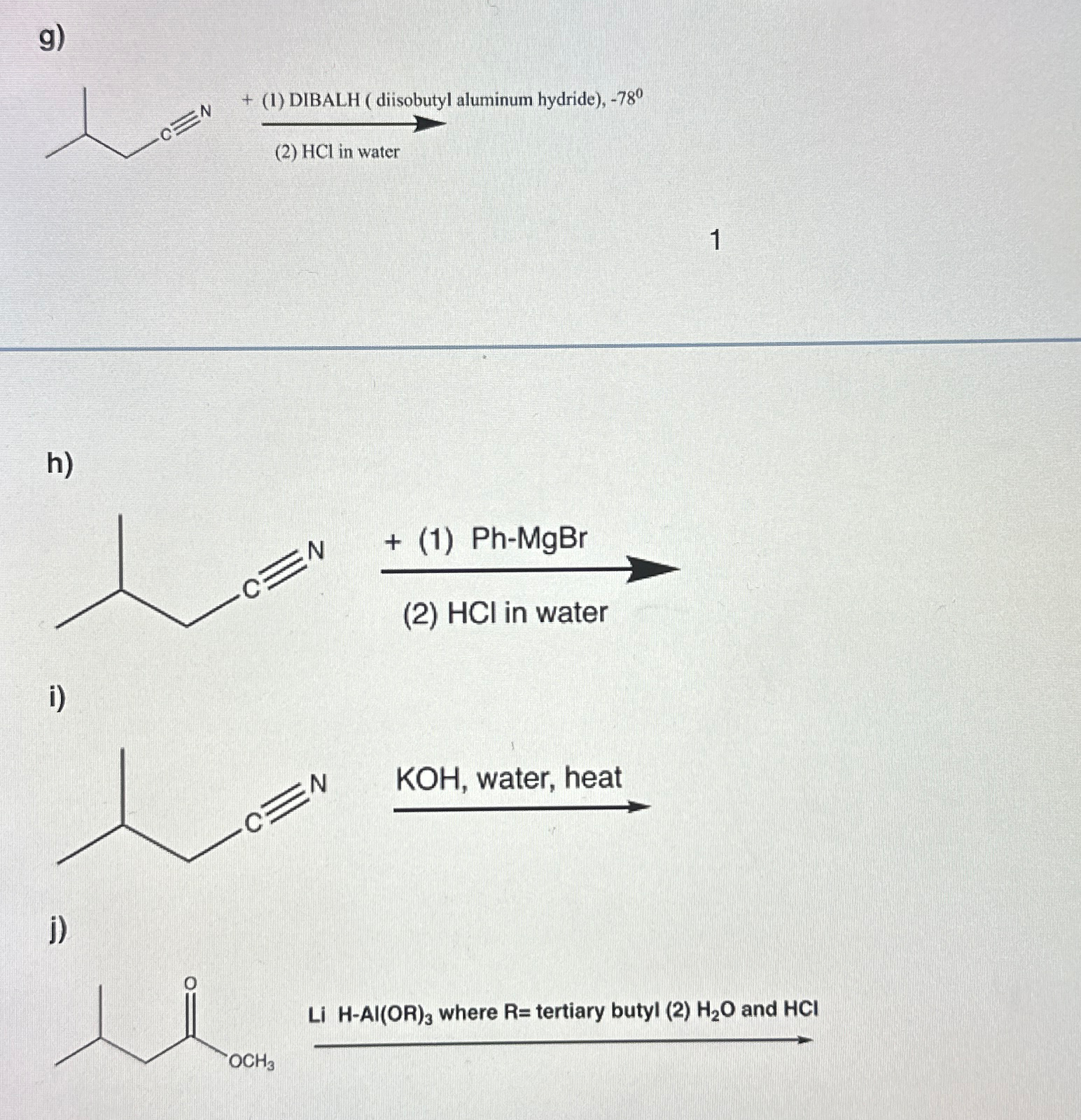Solved g)1h)(1) Ph-MgBr(2) HCl ﻿in wateri)KOH, water, | Chegg.com