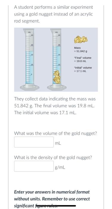 Solved A student performs a similar experiment using a gold | Chegg.com
