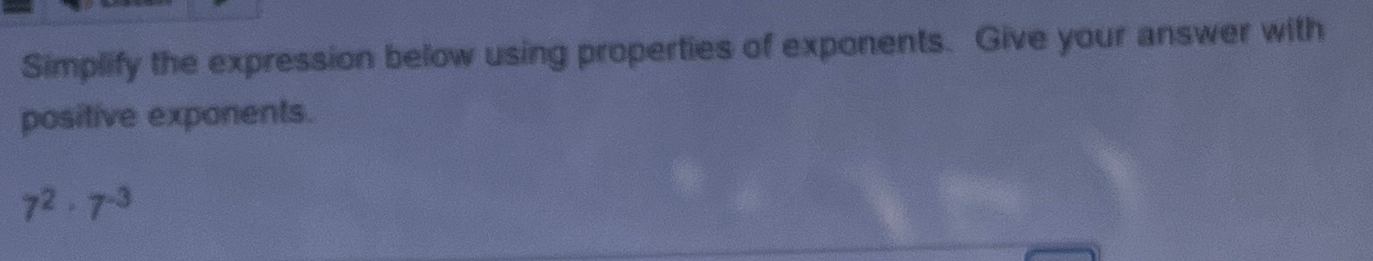 Solved Simplify the expression below using properties of | Chegg.com
