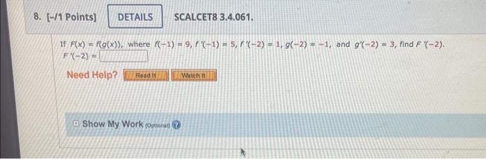 Solved 11 Points] SCALCET8 3.4.061. If F(x)=f(g(x)), where | Chegg.com