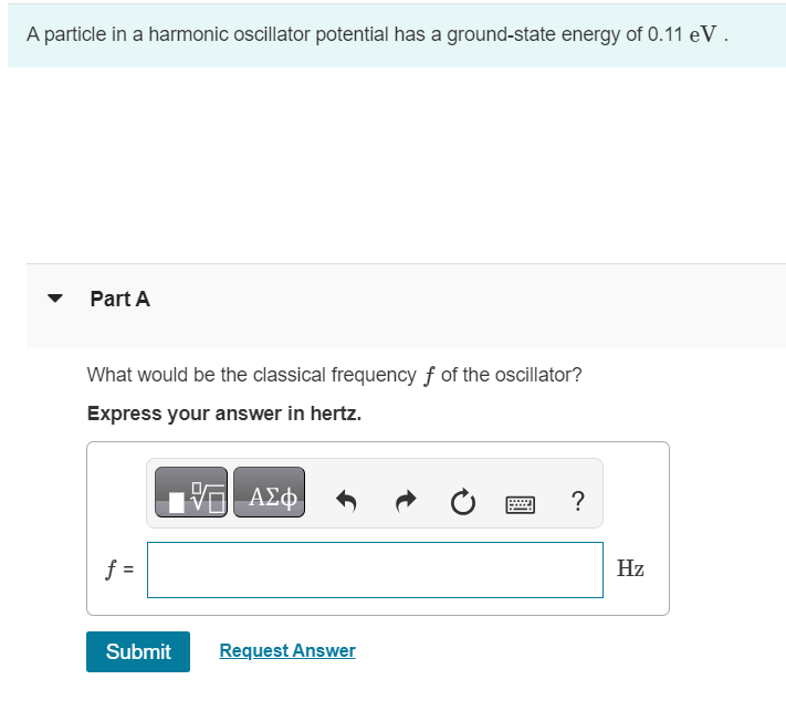 Solved A particle in a harmonic oscillator potential has a | Chegg.com