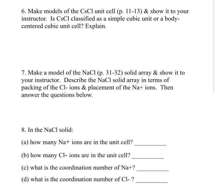 Solved 6. Make models of the CsCl unit cell (p. 11-13) \& | Chegg.com