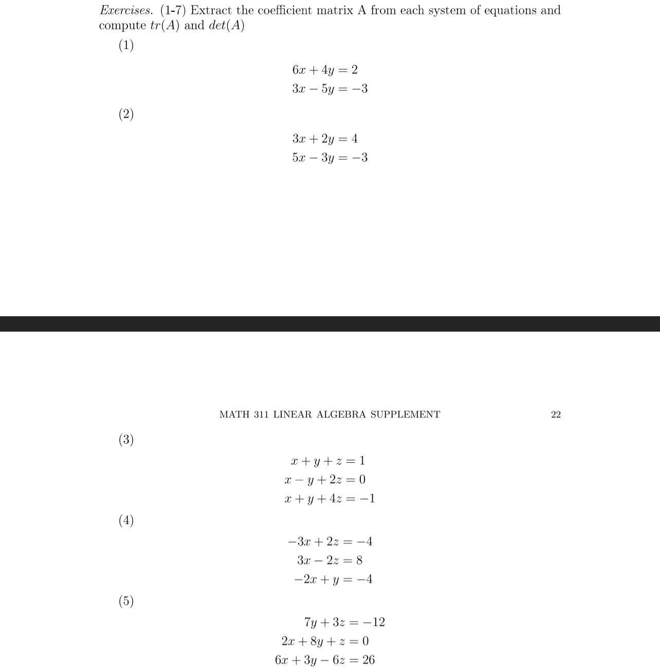 Exercises. (1-7) ﻿Extract the coefficient matrix A | Chegg.com