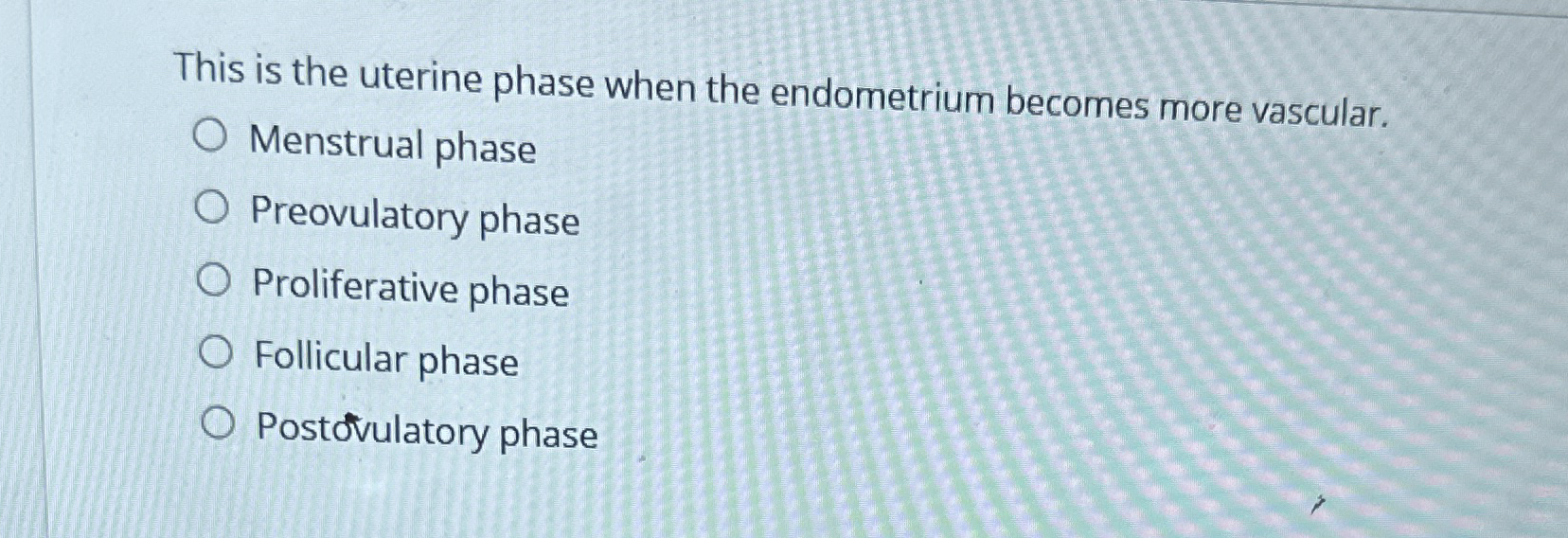 Solved This is the uterine phase when the endometrium | Chegg.com