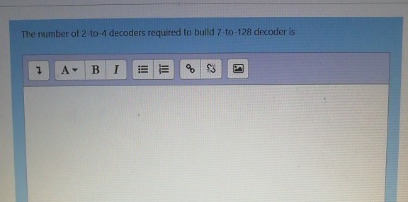Solved The number of 2-to-4 decoders required to build | Chegg.com