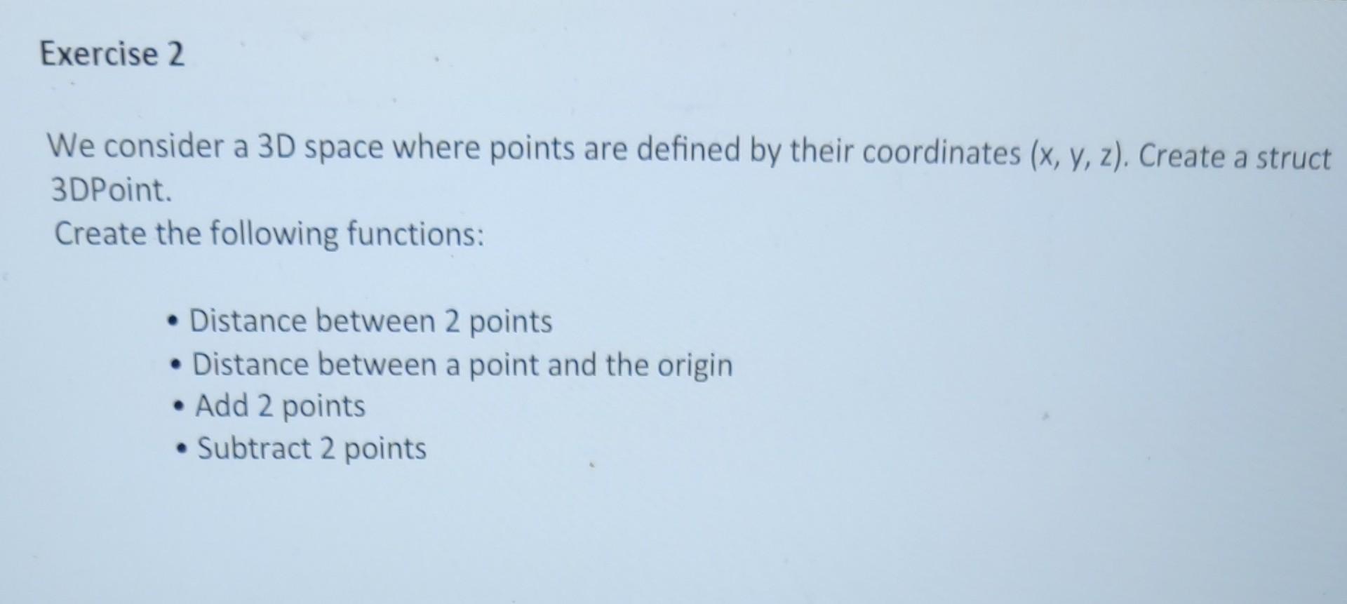 Solved We consider a 3D space where points are defined by | Chegg.com
